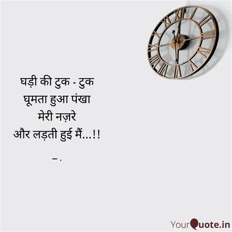 घड क टक टक घमत ह Quotes Writings by Untold YourQuote