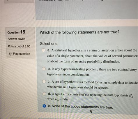 Solved Which Of The Following Statements Are Not True Chegg