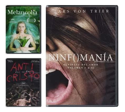 Coleccion Lars Von Trier Anticristo Ninfomania Y Melancolia Env O Gratis
