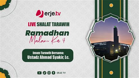 Live Shalat Tarawih Malam Ke Ramadhan H Masjid