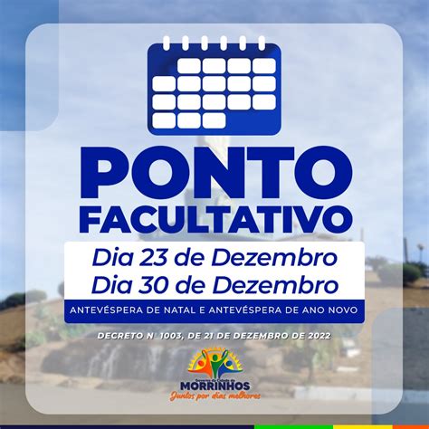 Prefeitura Decreta Ponto Facultativo Dias 23 E 30 De Dezembro De 2022