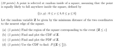 Solved Poinls A Point Is Selected At Random Inside Of A Chegg
