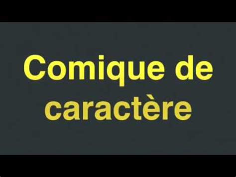 Les Differents Types De Comique Chez Moliere YouTube