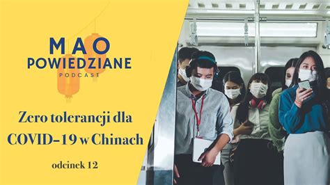Mao Powiedziane 12 Zero Tolerancji Dla COVID 19 W Chinach YouTube