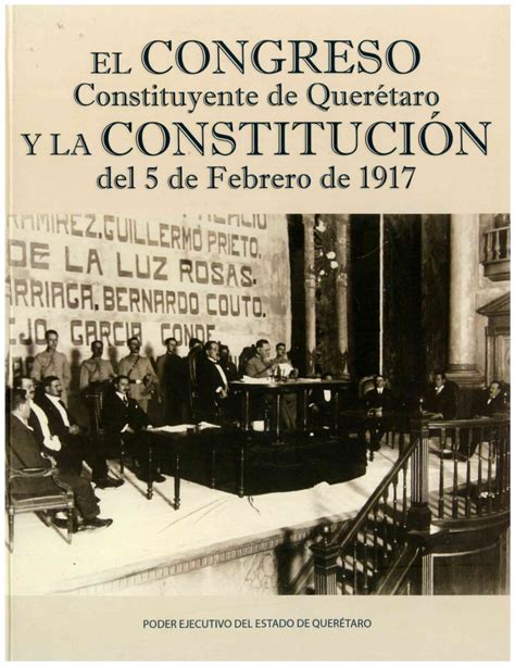 El Congreso Constituyente De Quer Taro Y La Constituci N Del De