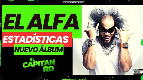 El Alfa Y Su Album El Rey Del Dembow Ft Pop Smoke Y Otros Youtube