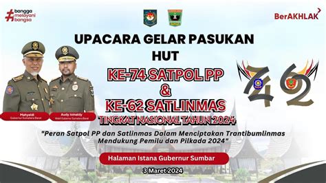 Hut Satpol Pp Ke Dan Satlinmas Ke Youtube