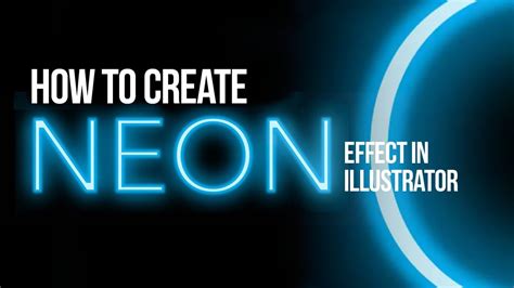 Illustrator Tutorial How To Create Neon Effect In Adobe Illustrator