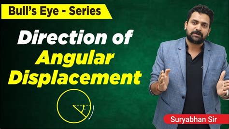 direction of angular displacement circular motion class 11 iit jee neet physics atp star
