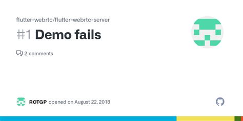 Demo Fails · Issue 1 · Flutter Webrtcflutter Webrtc Server · Github