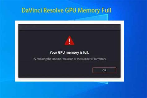 GPU Memory Is Full In DaVinci Resolve Try These Methods