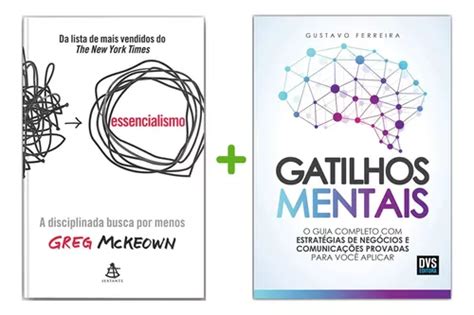 Essencialismo A Disciplinada Busca Por Menos Inclui O Desafio