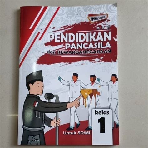 Jual Buku Siswa Kurikulum Merdeka PPKN Pendidikan Pancasila Dan