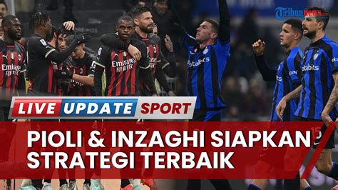 Piala Super Italia Milan Vs Inter Ajang Duel Strategi Pelatih Pioli