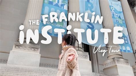 The Franklin Institute In Philadelphia Tour K Youtube