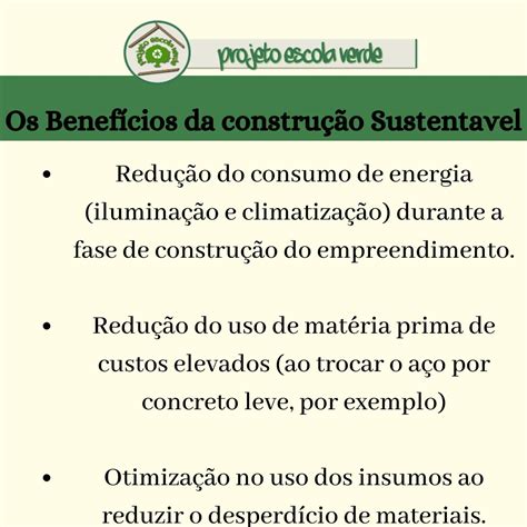 OS BENEFÍCIOS DA CONSTRUÇÃO SUSTENTÁVEL Programa Escola Verde
