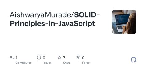 Github Aishwaryamuradesolid Principles In Javascript