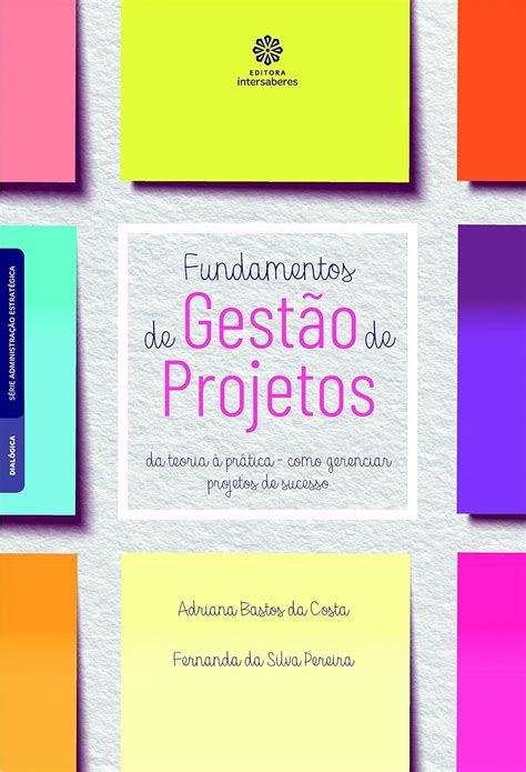 Amazon Fundamentos de gestão de projetos da teoria à prática