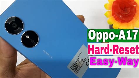 How To Hard Reset Oppo A Oppo A Cph Hard Reset And Screen