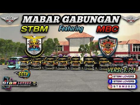 Mabar Gabungan Silaturahmi Stbm Ft Mbc Youtube