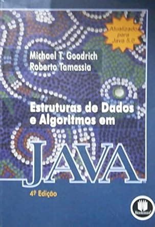 Estruturas De Dados Algoritmos Em Java 4Ed Amazon Br