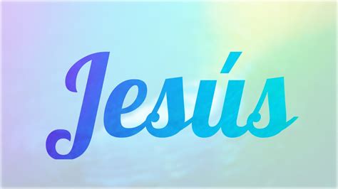 Que Significa El Nombre Jesus