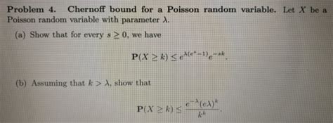 Solved Problem Chernoff Bound For A Poisson Random Chegg