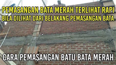 Cara Pemasangan Batu Bata Merah YouTube