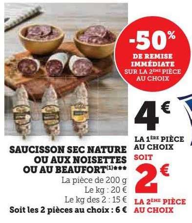 Promo Saucisson Sec Nature Ou Aux Noisettes Ou Au Beaufort Chez Hyper U