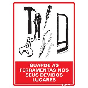 Placa De Sinaliza O Guarde As Ferramentas Nos Seus Devidos Lugares