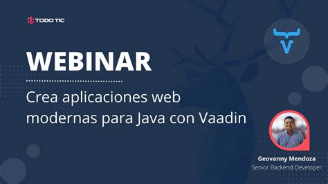 Webinar Crea Aplicaciones Web Modernas Para Java Con Vaadin Youtube