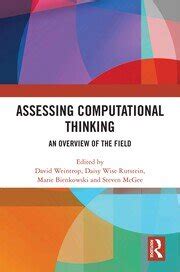 Assessing Computational Thinking An Overview Of The Field St Editi