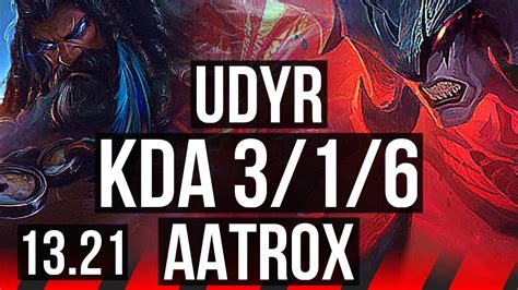 UDYR Vs AATROX TOP 3 1 6 400 Games KR Master 13 21 YouTube