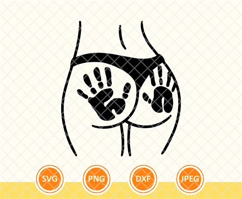 Handprint Booty Svg G String Svg Butt Svg Naked Female Body Etsy México