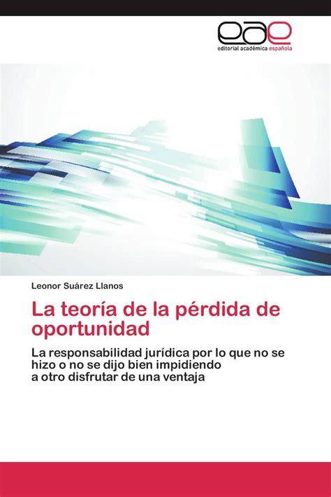 La Teor A De La P Rdida De Oportunidad