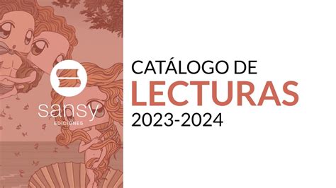 CATÁLOGO DE LECTURAS 2023 2024 Sansy Ediciones YouTube
