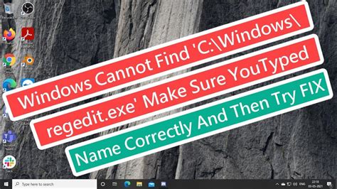 Windows Cannot Find C Windows Regedit Exe Make Sure You Typed Name