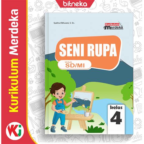 Jual Buku Siswa Seni Rupa SD MI Kelas 4 Kurikulum Merdeka Kurmer
