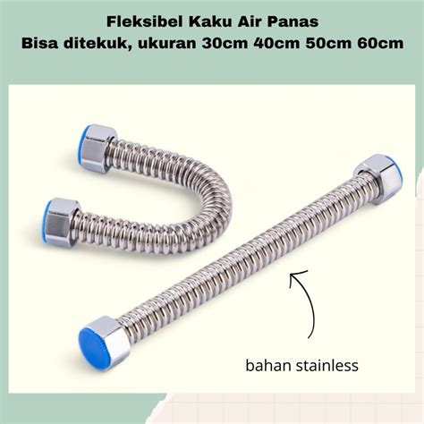 Jual Selang Sambungan Water Heater Fleksibel Kaku Air Panas 30 40 50 60