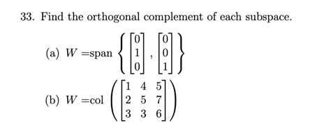 solved 33 find the orthogonal complement of each subspace