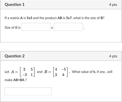 solved question 1 4 pts if a matrix a is 5x3 and the product
