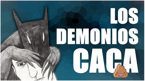 Los Demonios Caca Cuento Youtube