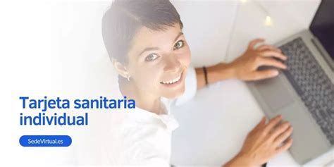Cómo solicitar la Tarjeta Sanitaria Individual en España Sede Virtual
