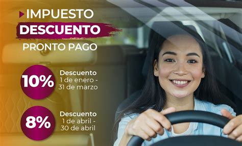 Descuentos En Impuesto Vehicular Por Pronto Pago Traslados Y Otros