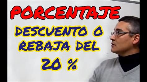 Descuento O Rebaja De Una Cantidad Porcentaje Aprende Matem Ticas