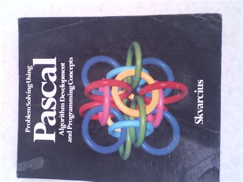 problem solving using pascal algorithm development and programming concepts skvarcius