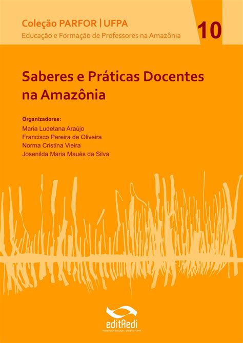 Calam O Saberes E Pr Ticas Docentes Na Amaz Nia