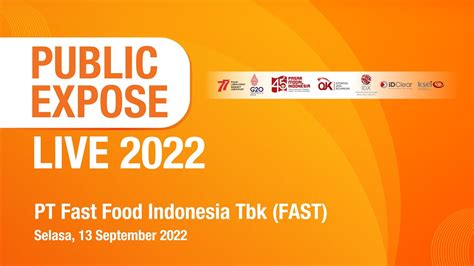 Public Expose LIVE 2022 PT Fast Food Indonesia Tbk FAST YouTube