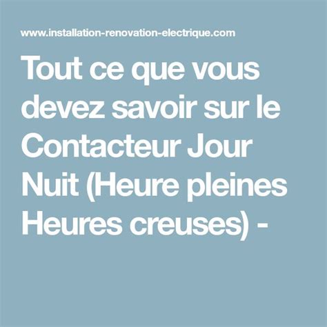 Tout Ce Que Vous Devez Savoir Sur Le Contacteur Jour Nuit Heure