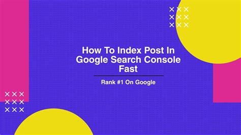 How To Index Blog Post In Google Fast Rank In Google Google Post
